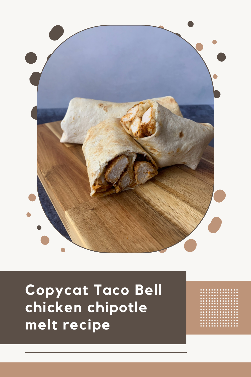Copycat Chicken Chipotle Melt Taco Bell recipe